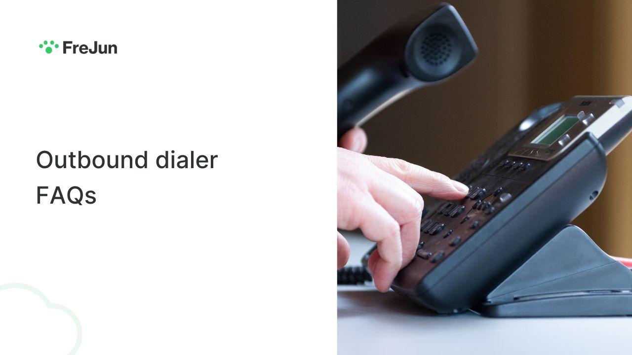 Frequently asked questions about Outbound Auto Dialers Frequently asked questions about Outbound Auto Dialers