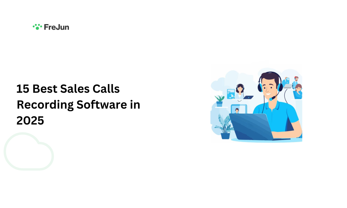 15 Best Sales Call Recording Solutions in 2025