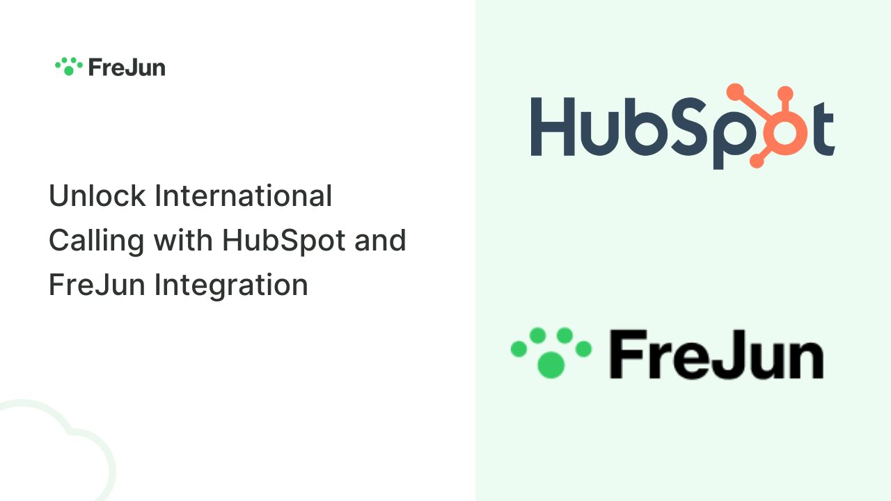 Boost International Calling with HubSpot & FreJun Integration