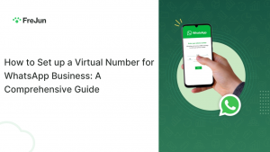 How to Set up a Virtual Number for WhatsApp Business