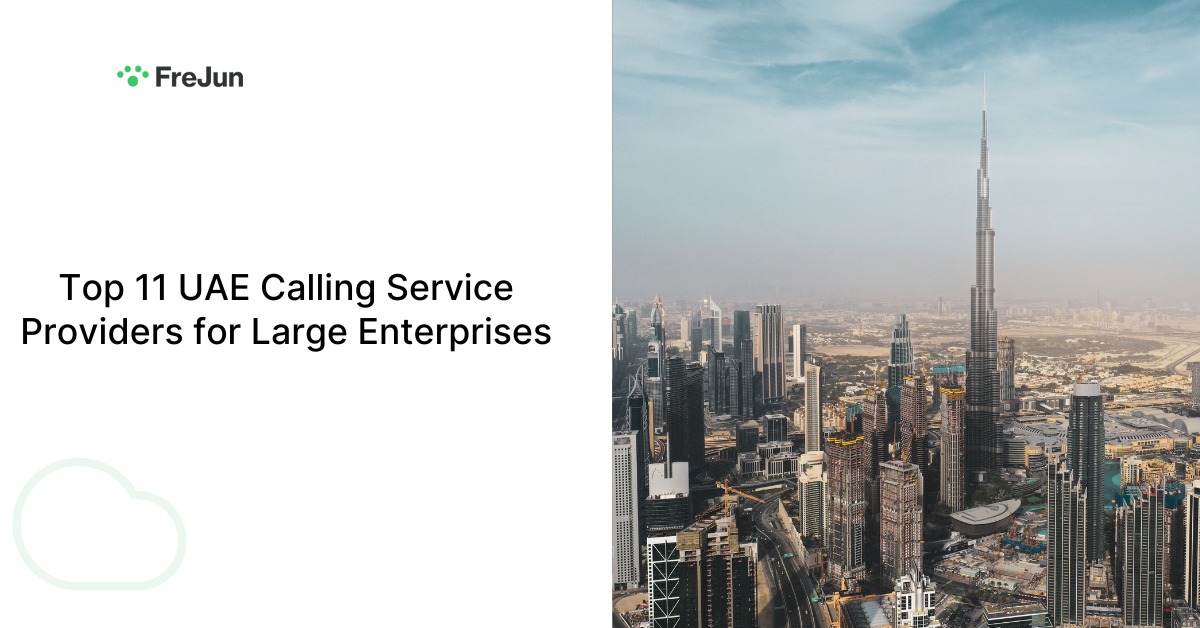 Top 11 UAE Calling Service Providers for Large Enterprises in 2025