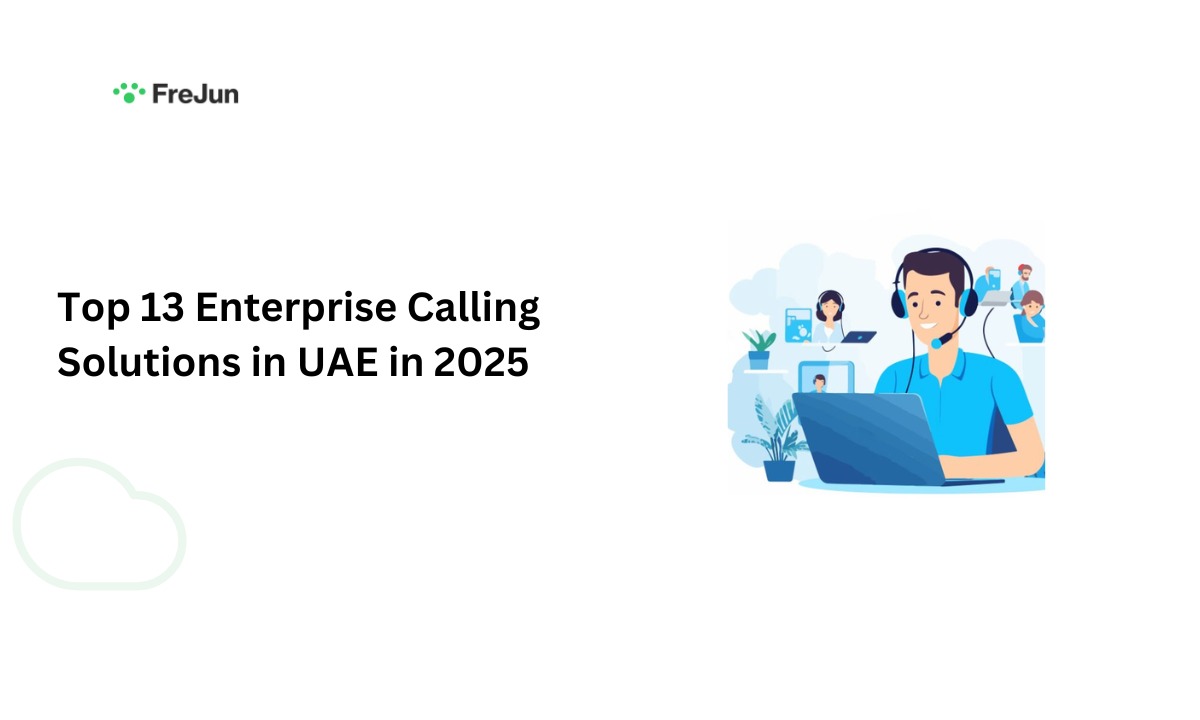 Top 13 Enterprise Calling Solutions in UAE (2025)