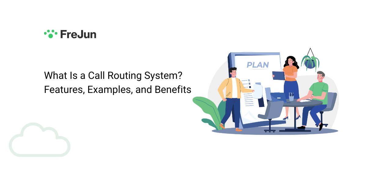 What Is a Call Routing System? Features, Examples, and Benefits