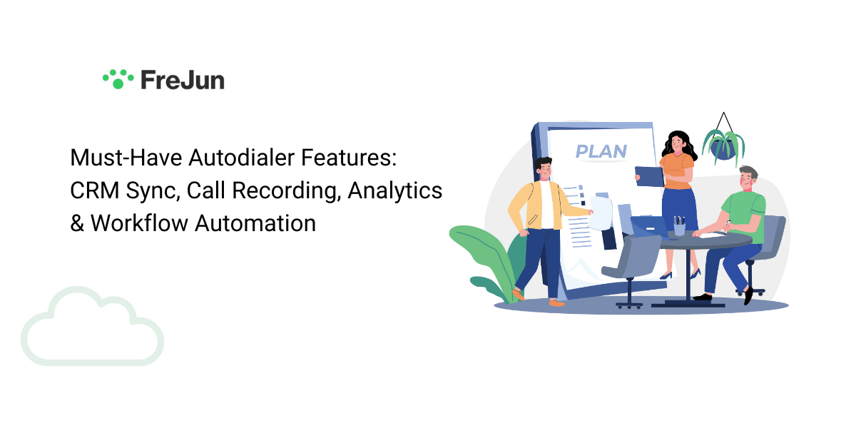 Must-Have Autodialer Features: CRM Sync & Call Recording