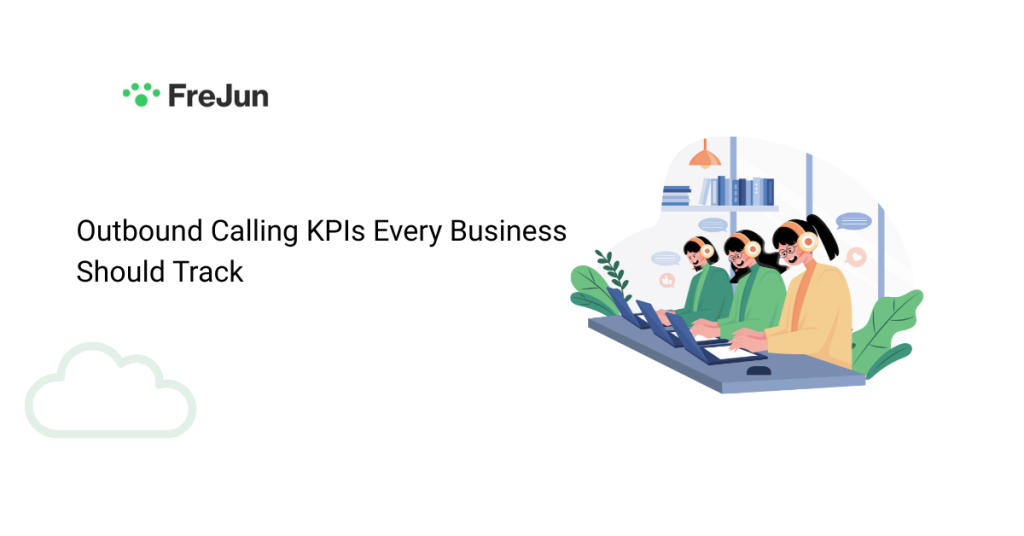 Outbound Calling KPIs Every Business Should Track