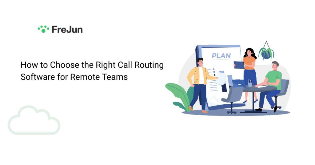 How to Choose the Right Call Routing Software for Remote Teams