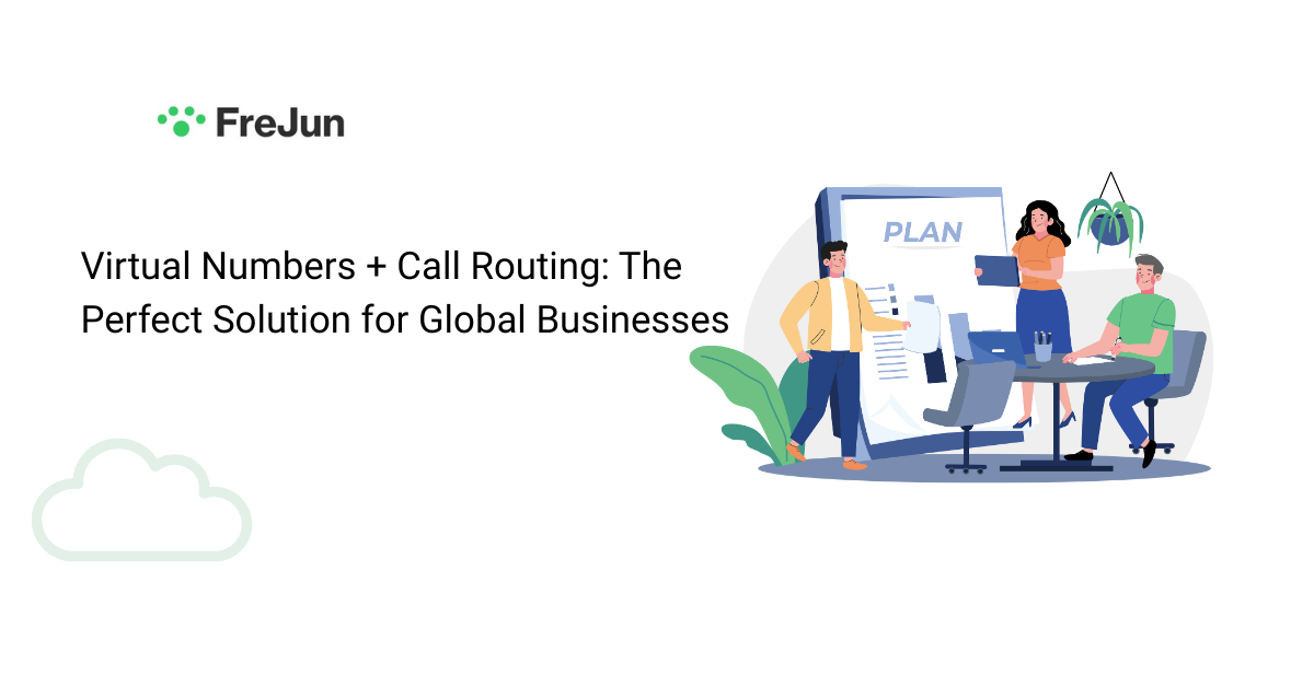 Virtual Numbers + Call Routing: Solution for Global Businesses